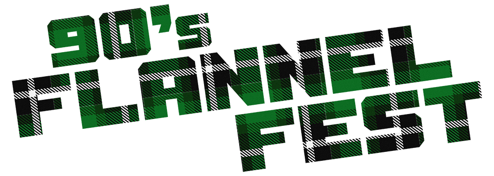 Line-Up - 90s Flannel Fest